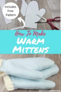 How to Make Warm Mittens with Free Mitten Sewing Pattern