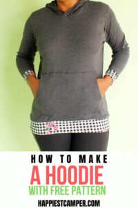 How To Sew A Hoodie With Free Pattern