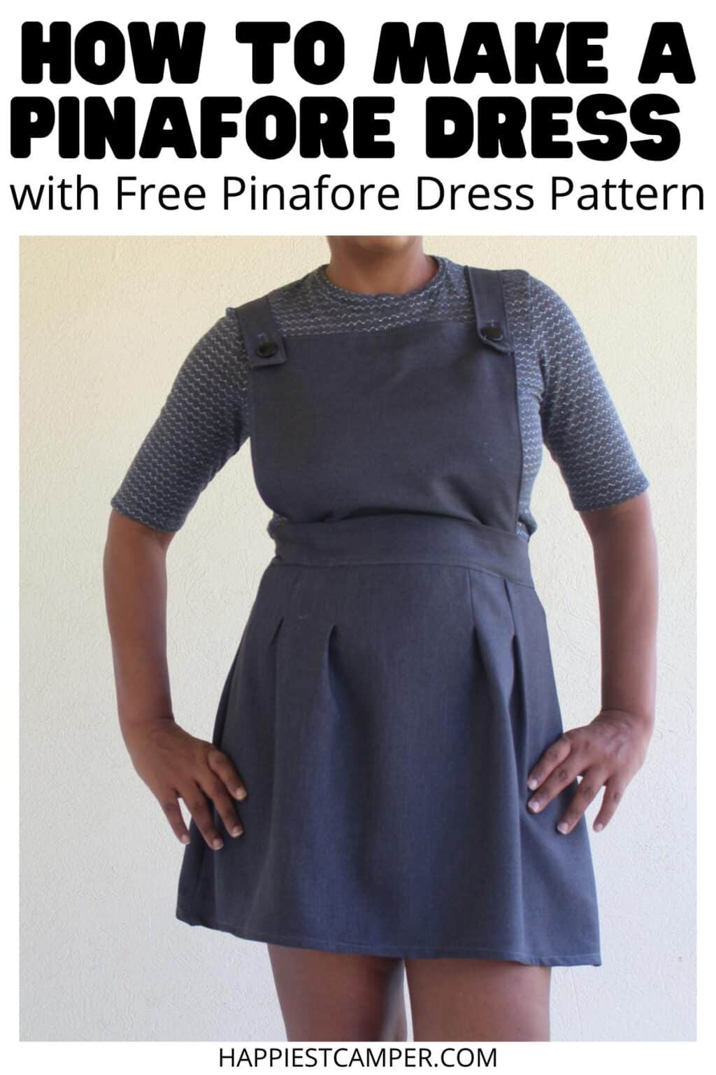 How To Make A Pinafore Dress with Free Pinafore Dress Pattern